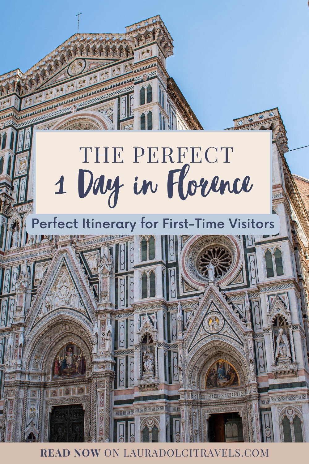 How to Spend the Perfect One Day in Florence | Ultimate Itinerary
